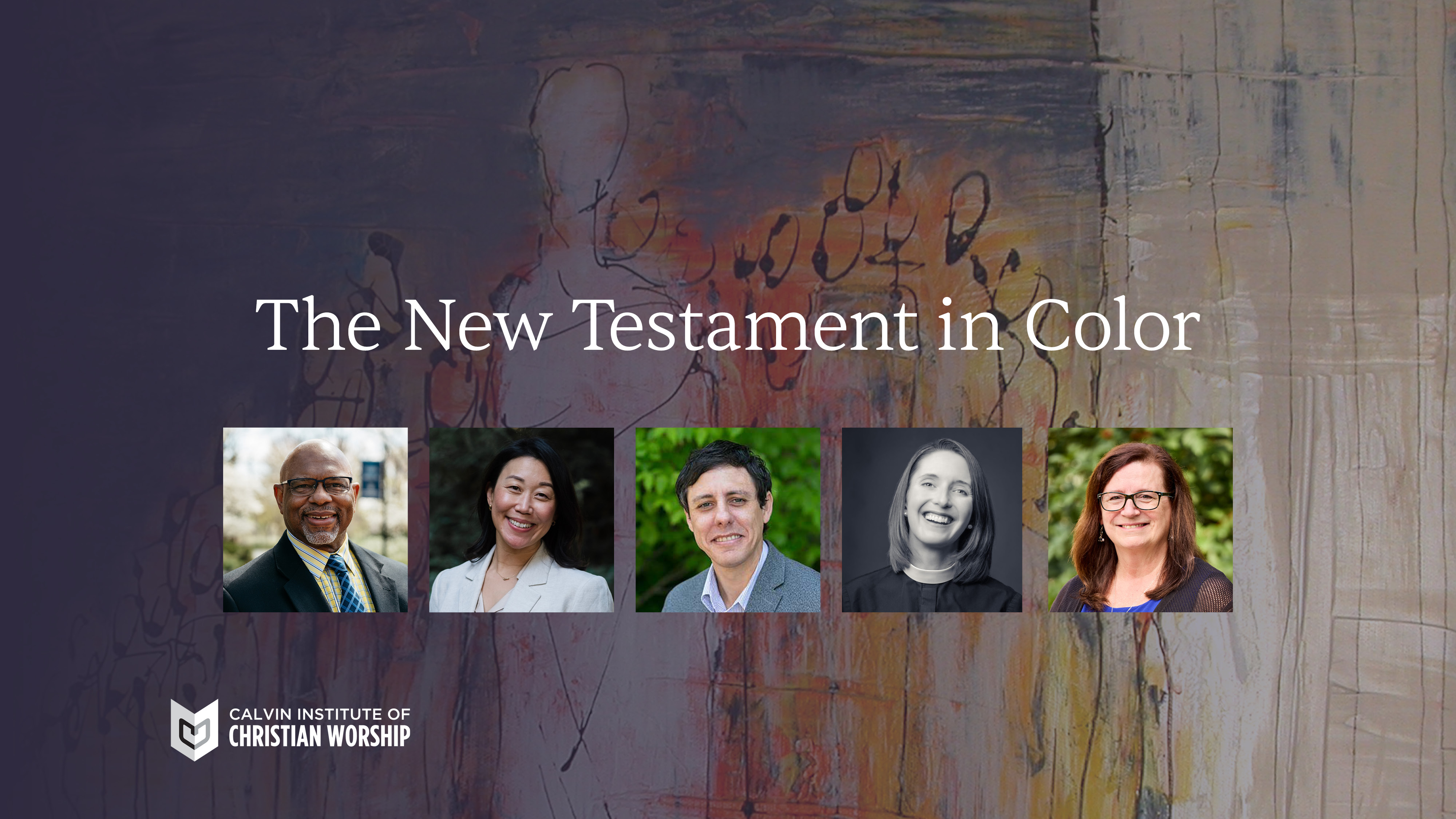The New Testament in Color | Calvin Institute of Christian Worship